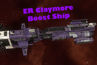 [OLD] ER Incursions Claymore - Boost Ship
